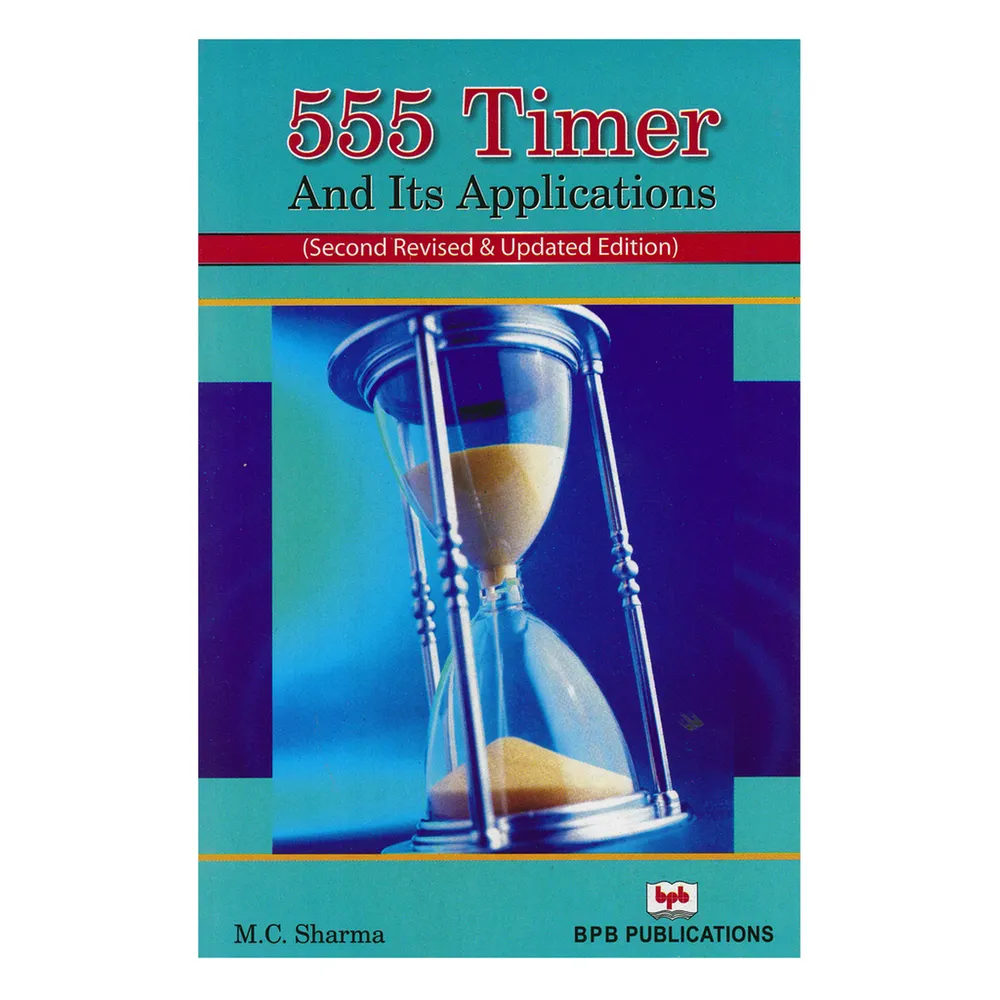555 Timer and Its Applications Book | Jaycar Australia